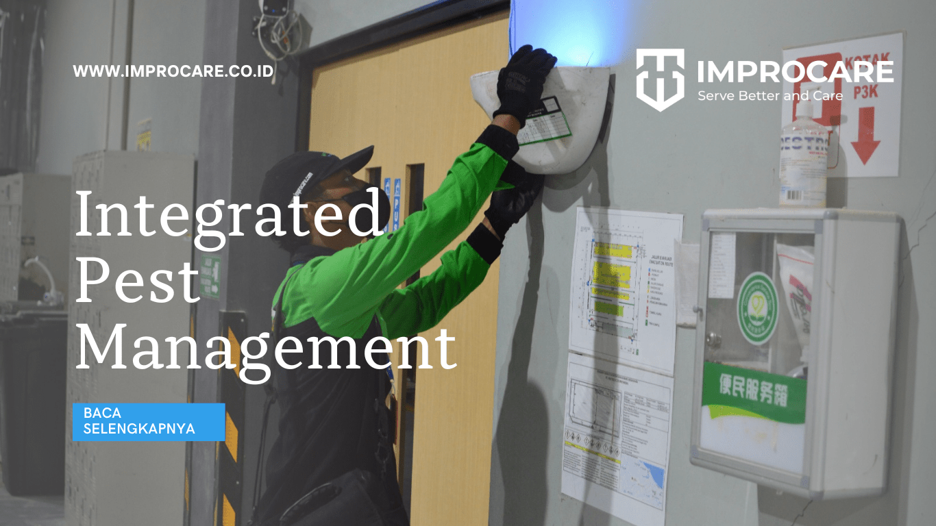 Integrated Pest Management Adalah... - PT Mahaka Improcare Indonesia